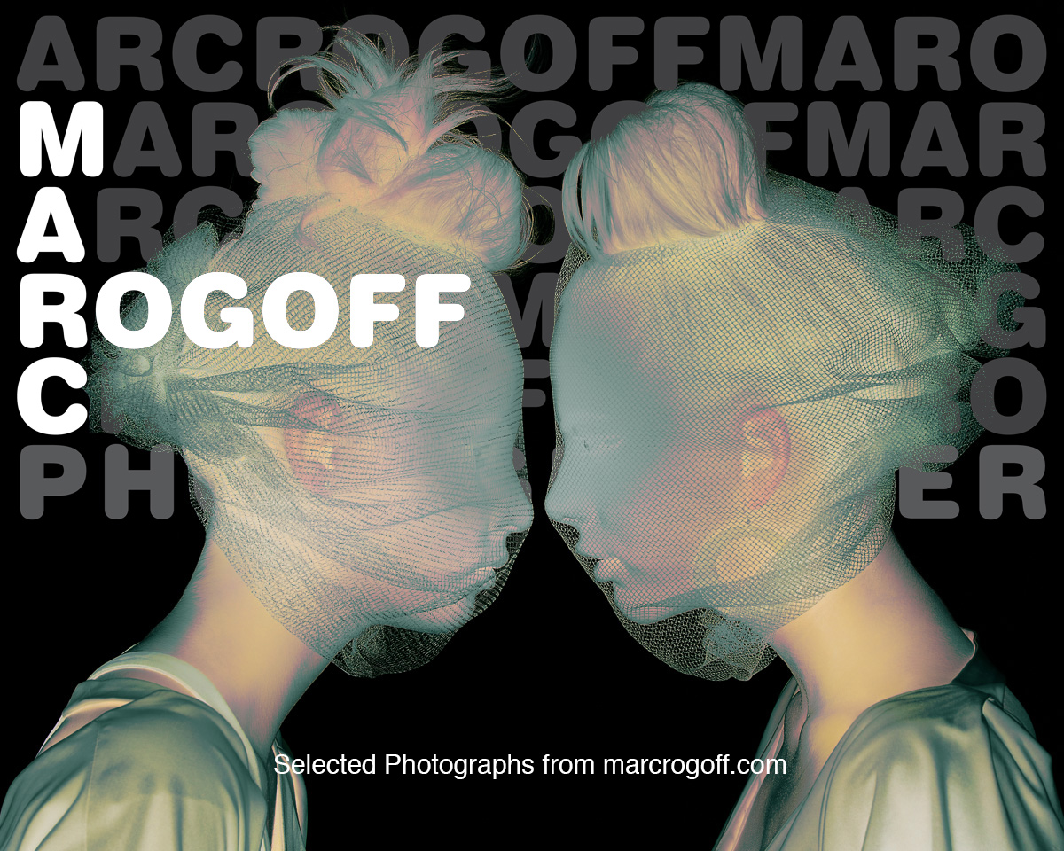 MARC ROGOFF fashion photographer - London United Kingdom